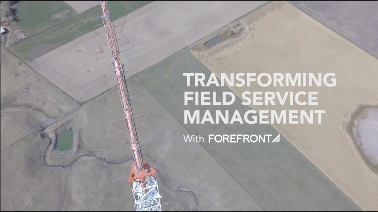 Transforming Field Service Management With ForeFront - YouTube