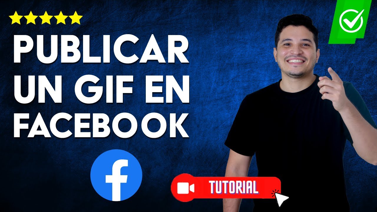 ¿Cómo PUBLICO un GIF en Facebook? - 👥Publica tus mejores GIF en ...