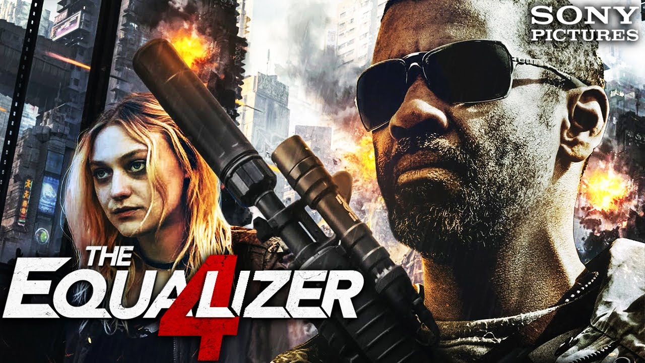 THE EQUALIZER 4 Teaser (2024) With Dakota Fanning & Denzel Washington - YouTube