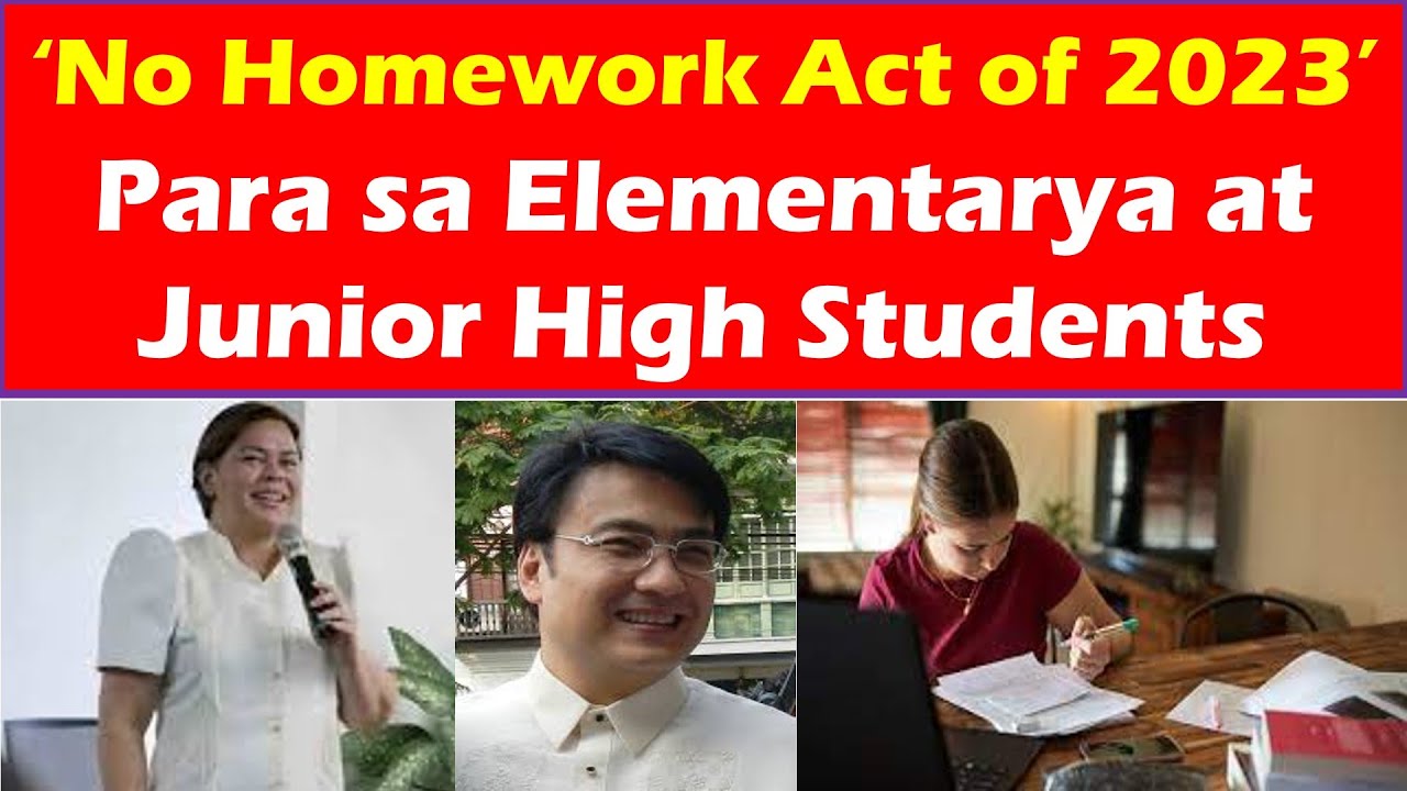 ‘No Homework Act of 2023’ Para sa Elementary at Junior High Students(MC ...
