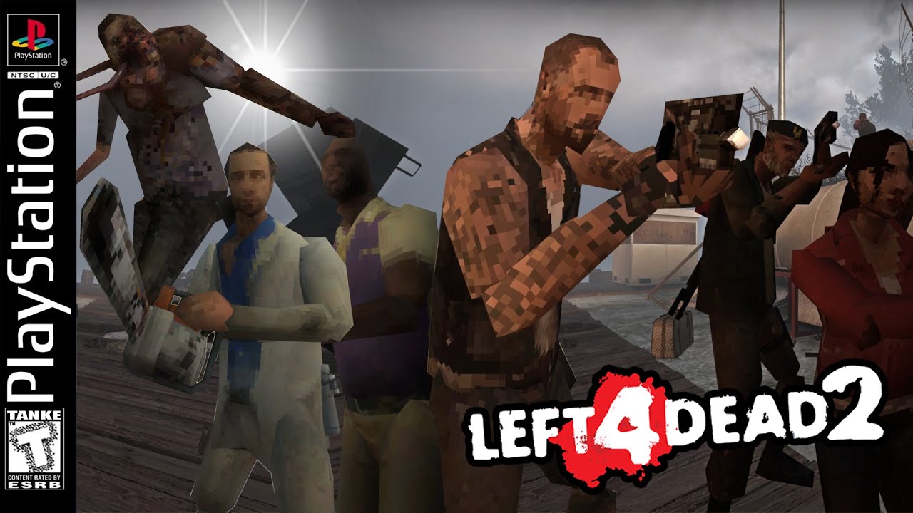 LEFT 4 DEAD 2 CON GRAFICOS DE PLAY STATION 1 - YouTube