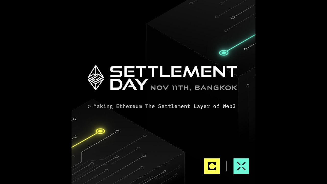 Settlement Day - Expanding Ethereum Settlement with Eigen - Robert ...