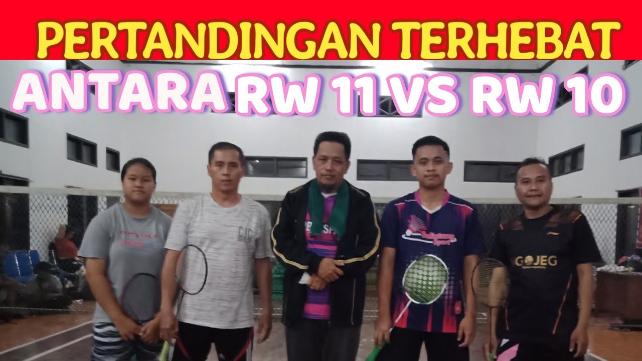 PERTANDINGAN TERHEBAT RW 10 VS RW 11 - YouTube