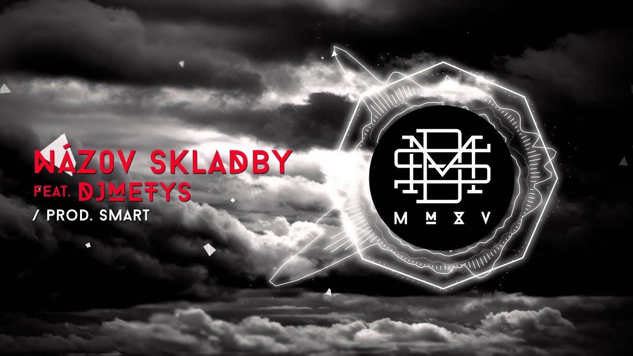 DMS MMXV - NÁZOV SKLADBY prod. Smart - YouTube