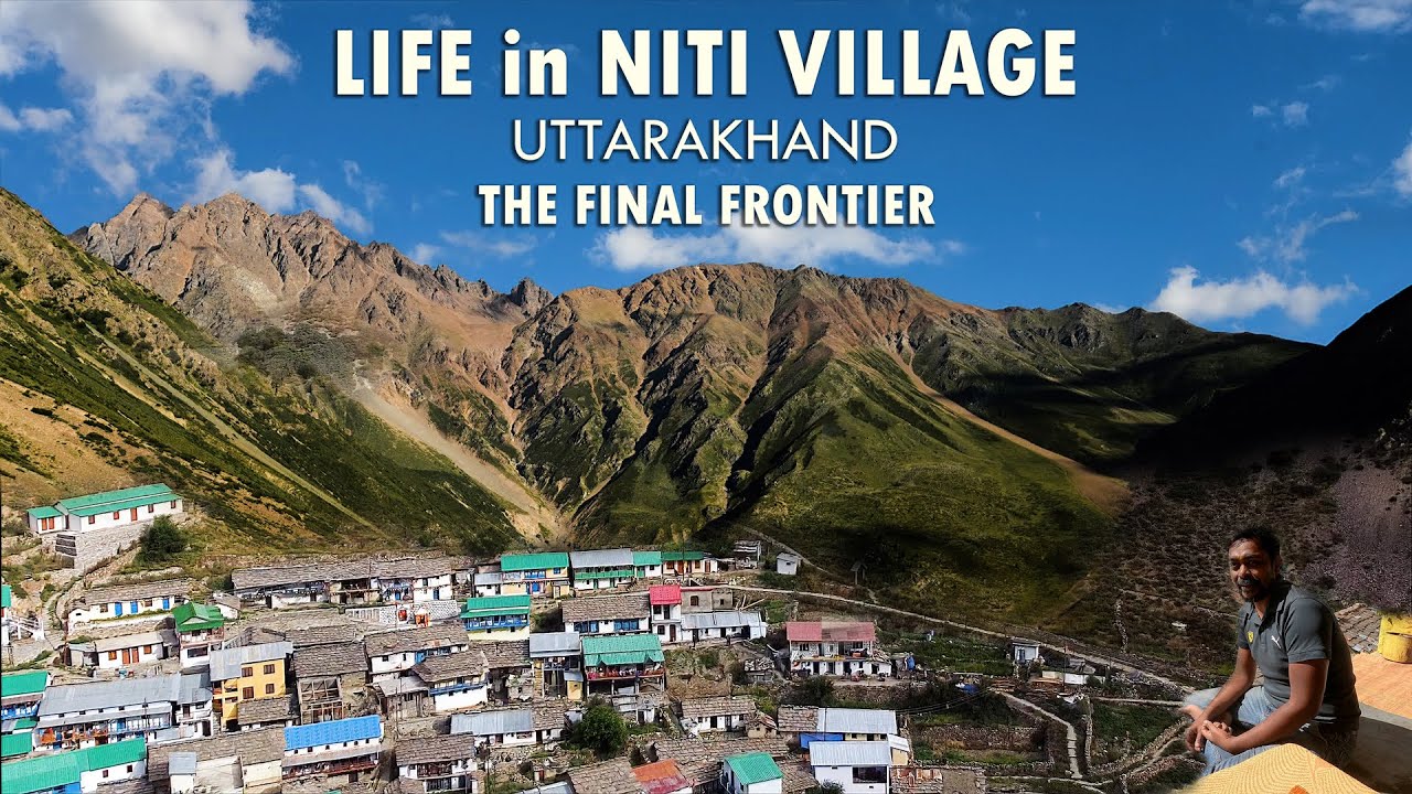 Episode 3 ⛰️ Niti Village ⛰️ A last Indian Village not many know of # ...