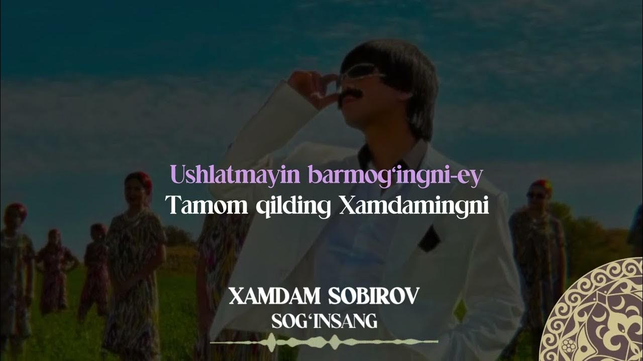 Xamdam Sobirov - Sog'insang | Milliy Karaoke - YouTube