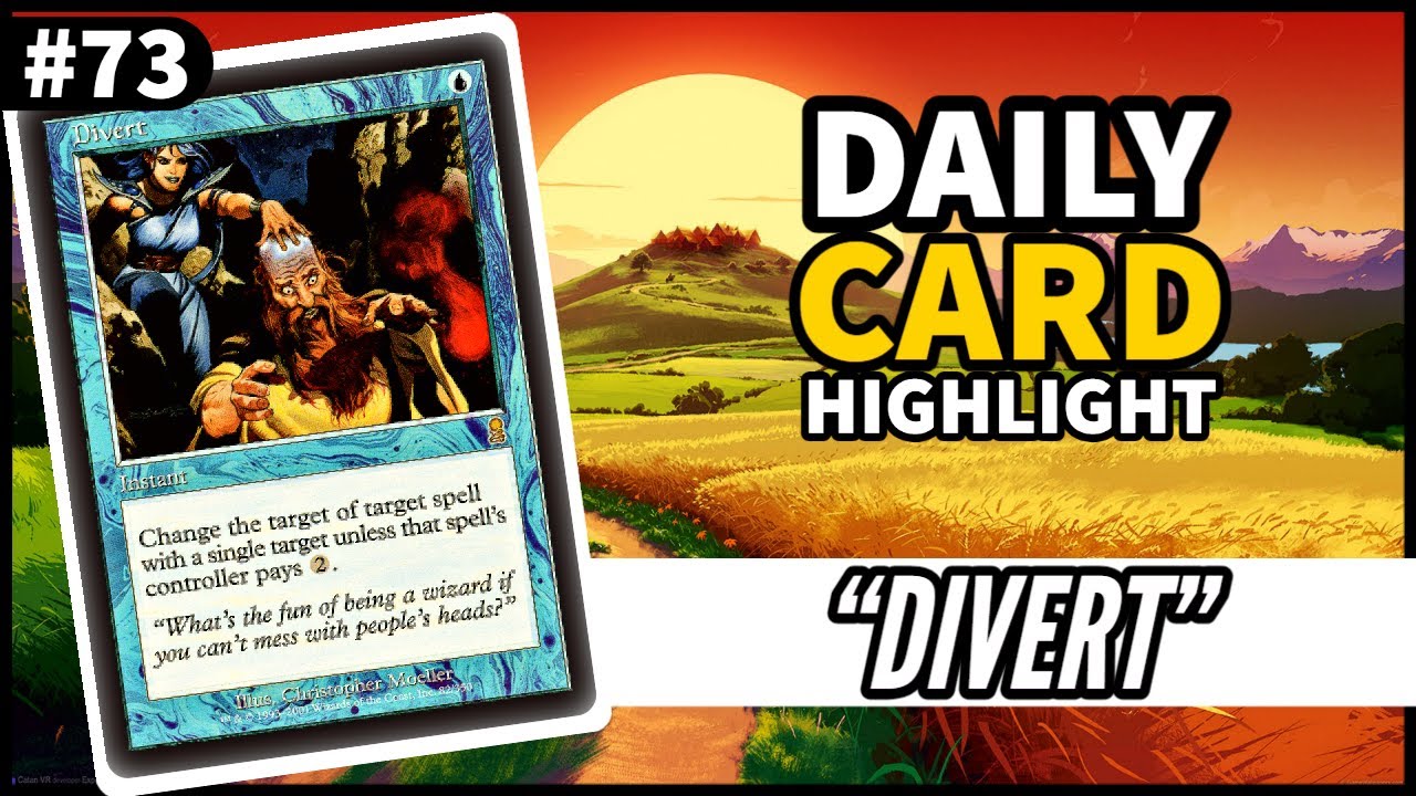 Daily Obscure Card Highlight #73 | "Divert" | Magic The Gathering | # ...