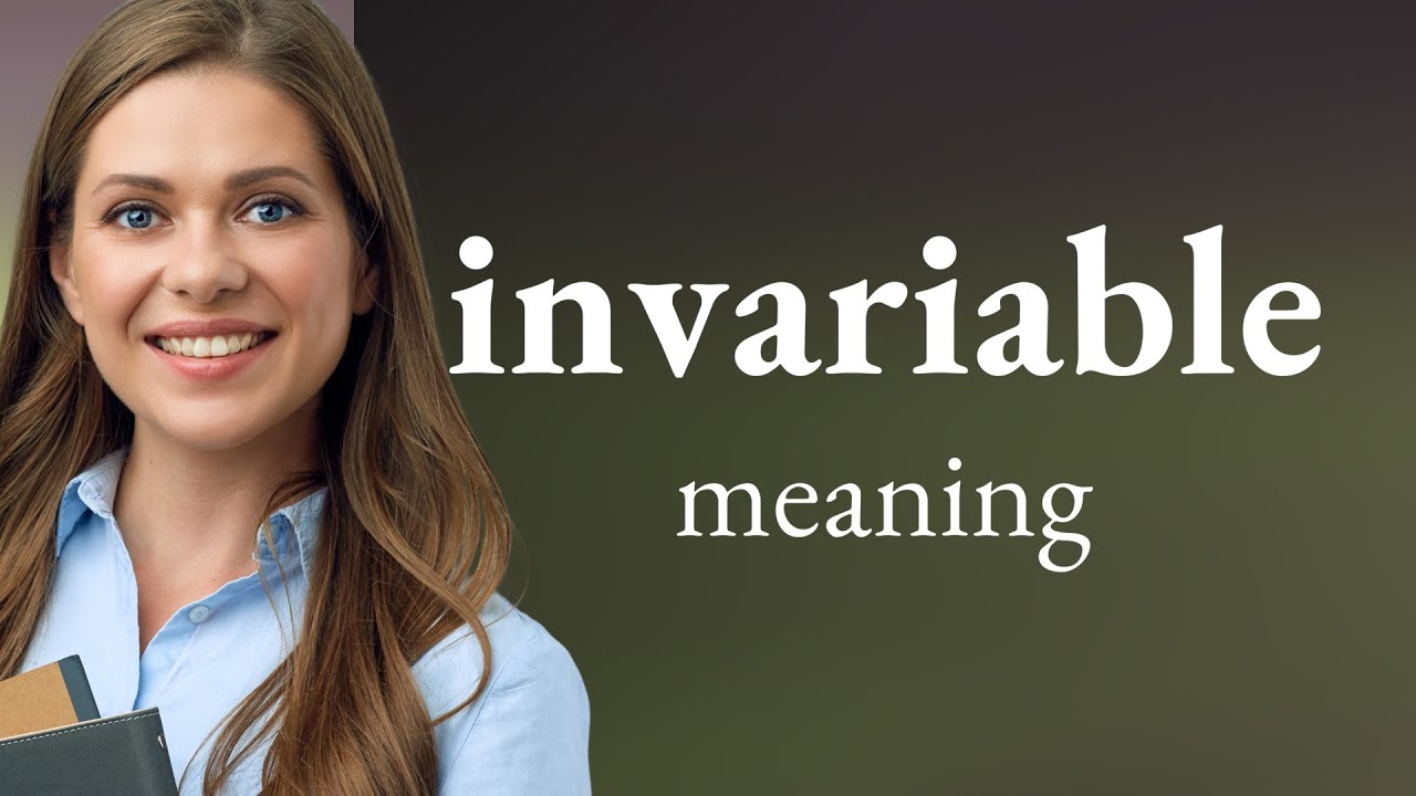 Unlocking the Mystery of "Invariable" in English - YouTube