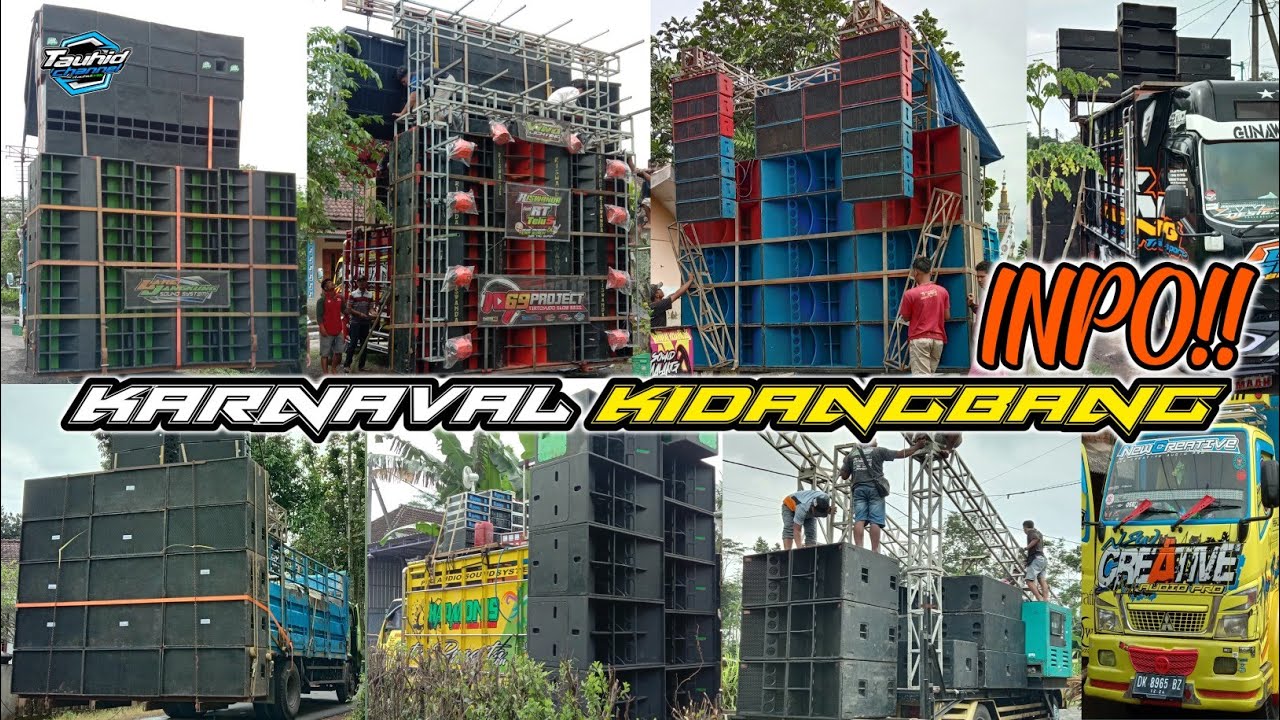 Suasana hari ini Karnaval kidangbang sound system yang sudah datang ...
