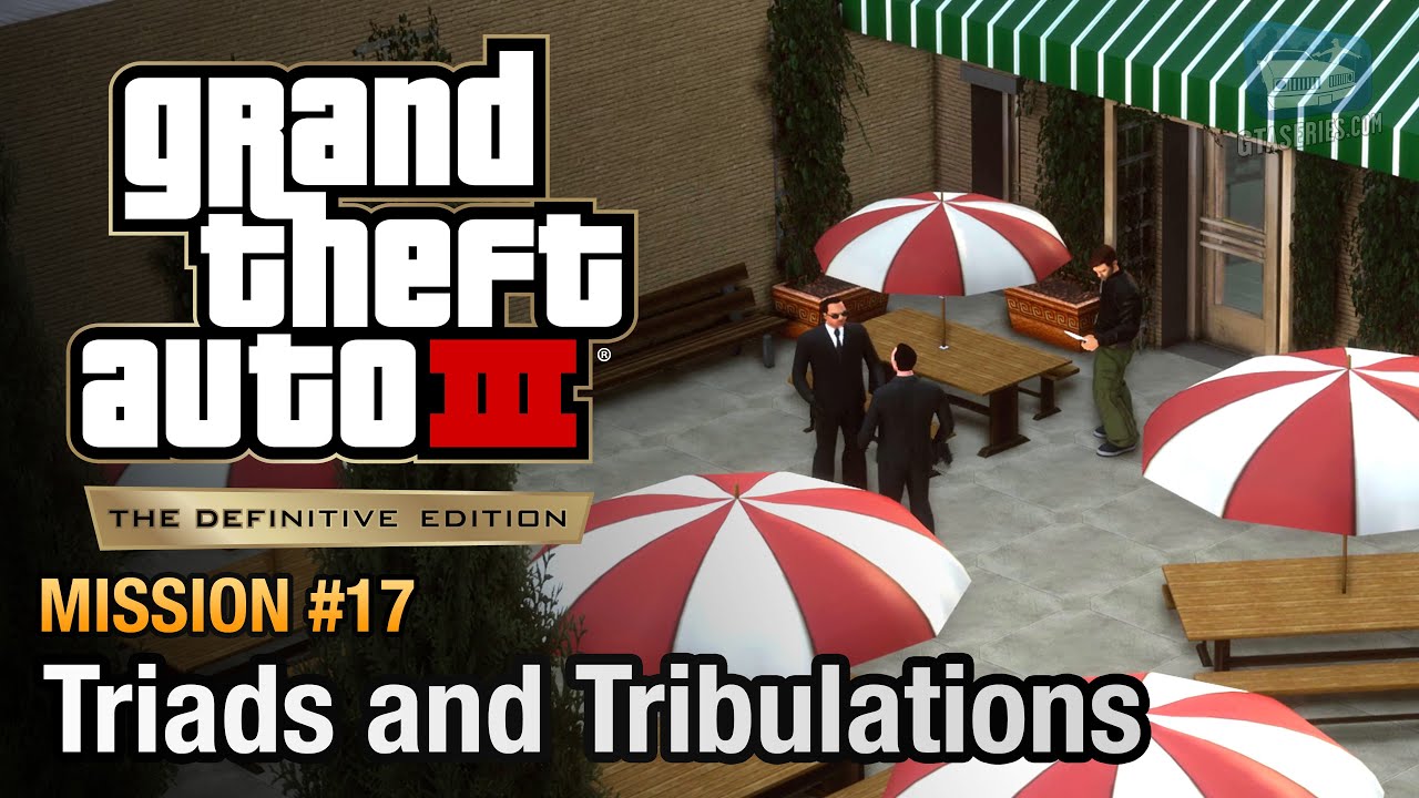 GTA 3 Definitive Edition - Mission #17 - Triads and Tribulations - YouTube