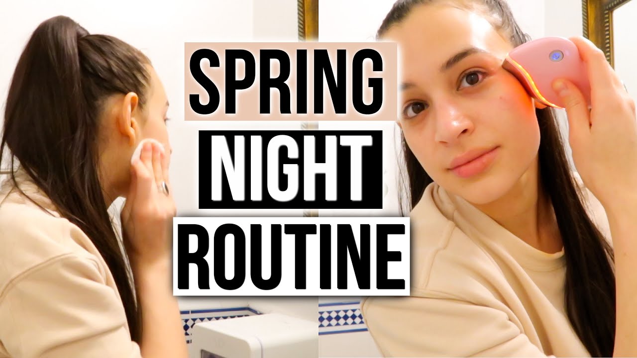 Spring Night Routine 2021 - YouTube
