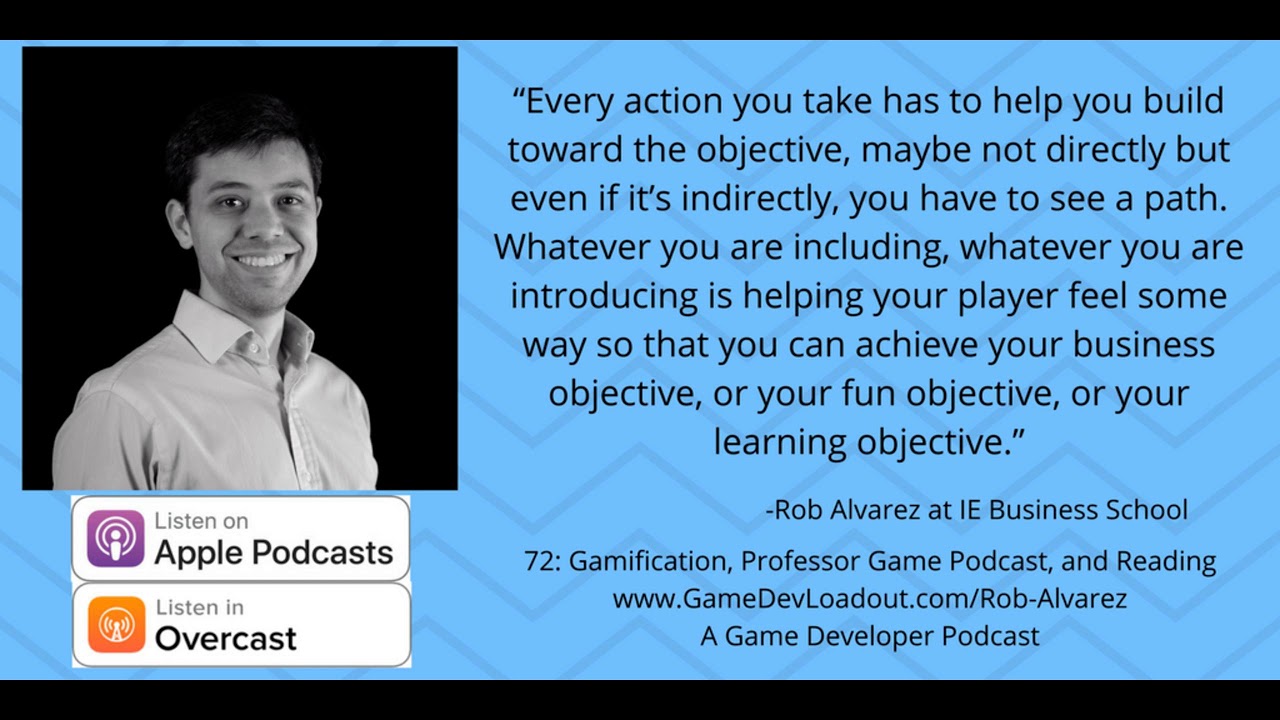 72: Gamification, Professor Game Podcast, and Reading with Rob Alvarez ...