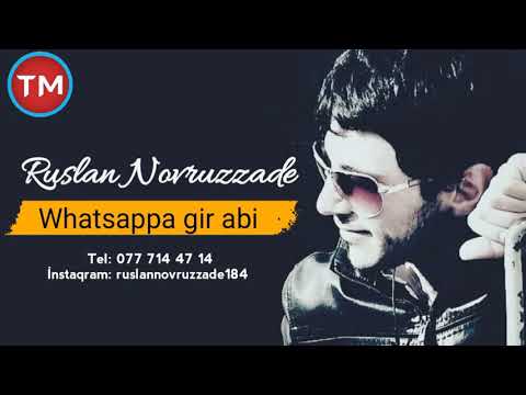 RUSLAN NOVRUZZADE WHATSAPP MP3