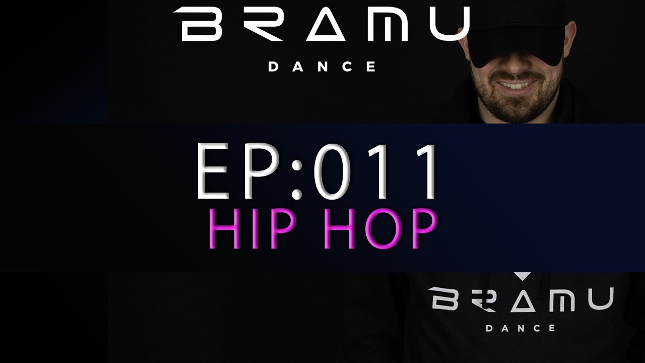 Bramu Dance Online Class Series - EP 011 Hip Hop - YouTube