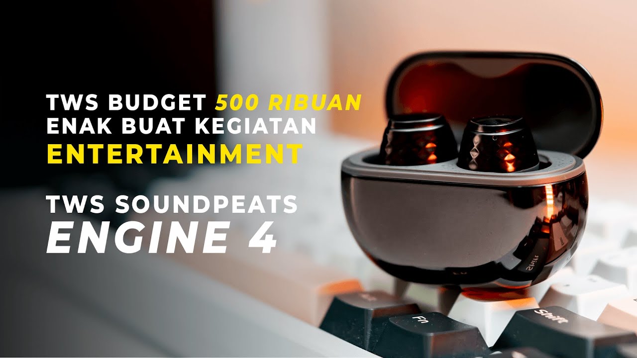 TWS Budget 500 ribuan enak buat kegiatan Entertainment (Soundpeats ...
