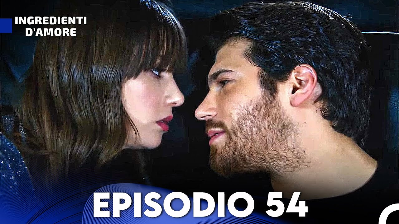 Ingredienti D'amore Episodio 54 (Italiano Doppiaggio) - YouTube