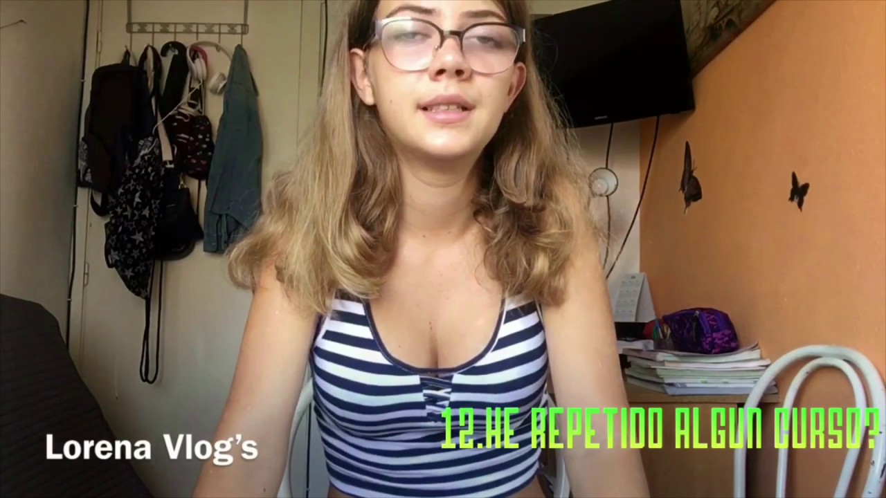 He tenido novio??He repetido algun curso??{Preguntas y Respuestas}Lorena Vlog’s - YouTube