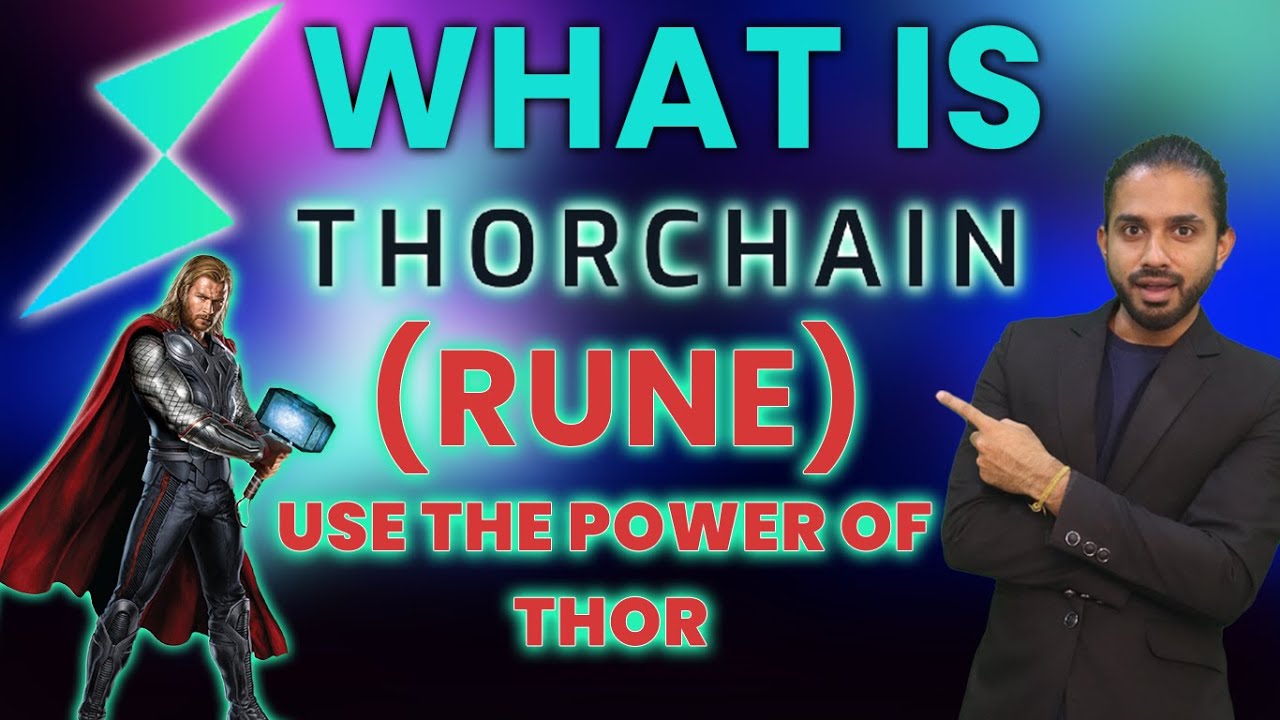 Thorchain (RUNE) Complete Analysis | RUNE working & Future Potential ...