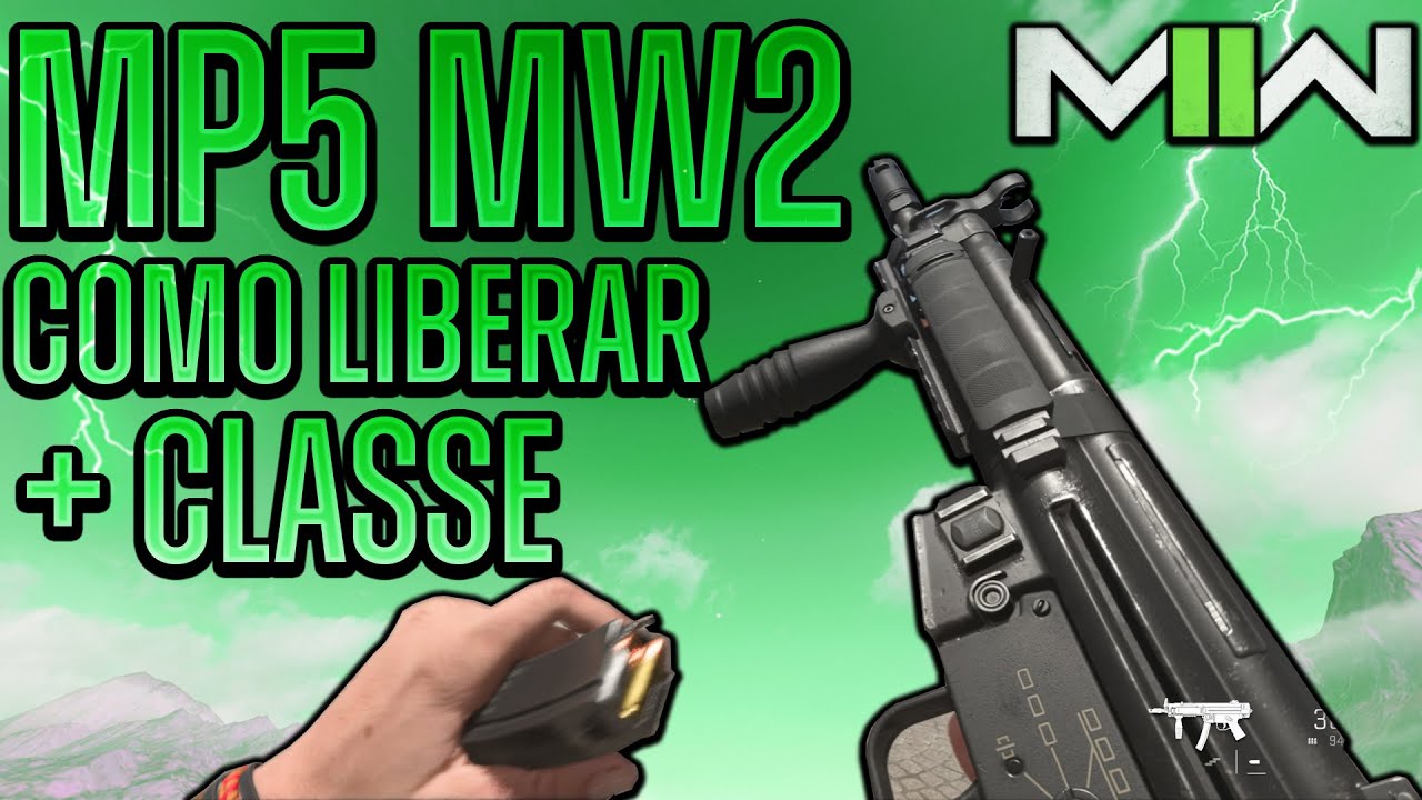 MP5 MW2 É INSANA!! COMO LIBERAR A MP5!! MELHOR CLASSE MP5 MODERN ...
