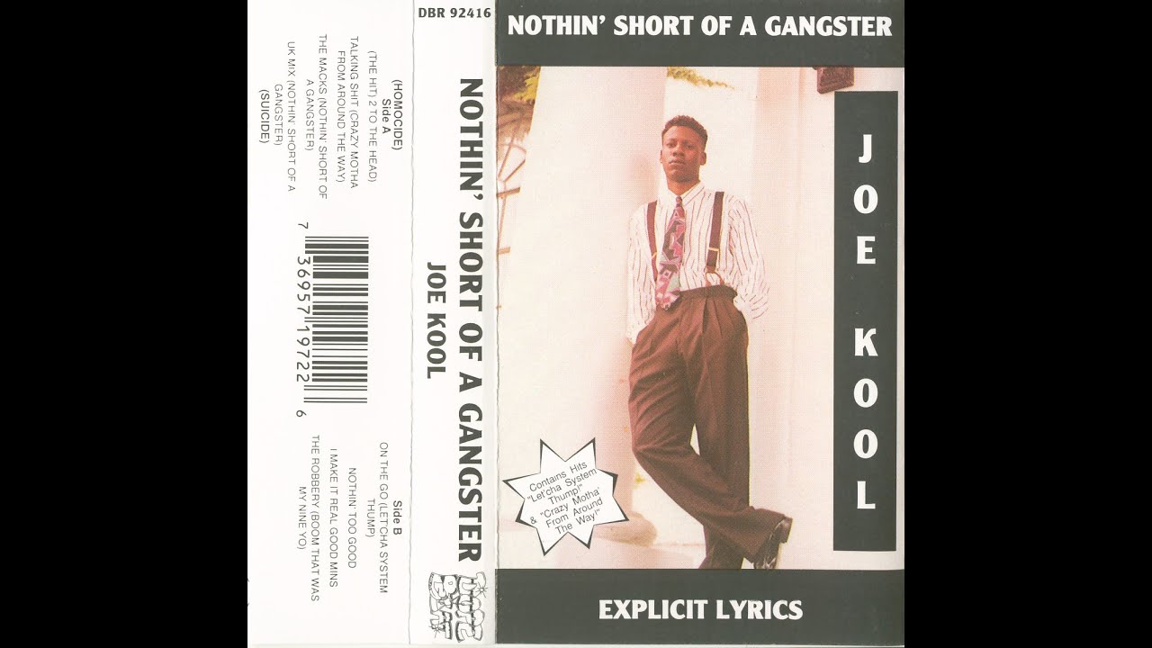 Joe Kool – Nothin' Short of a Gangster (1991) [FULL ALBUM] - YouTube