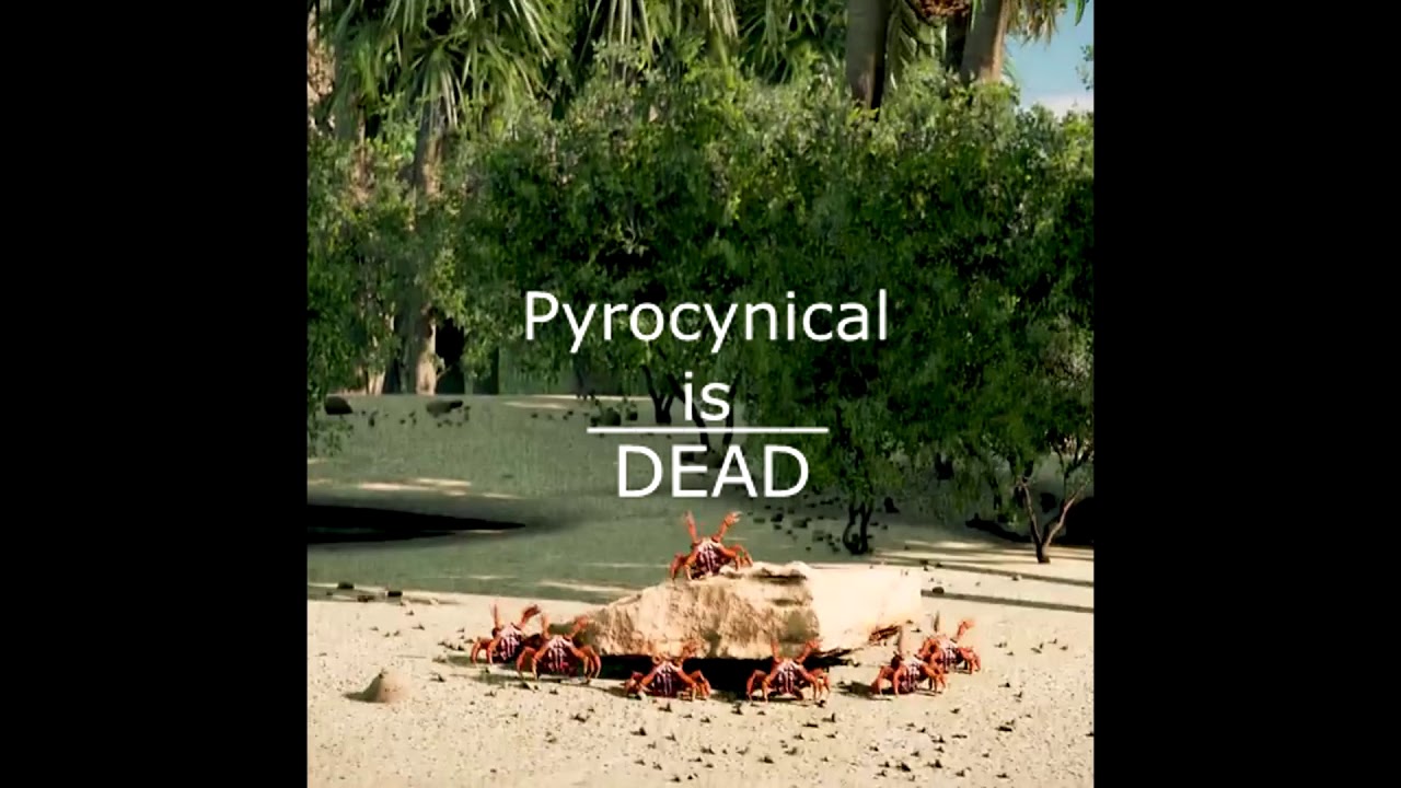 Pyrocynical is dead! [Crab Rave Dank meme] - YouTube