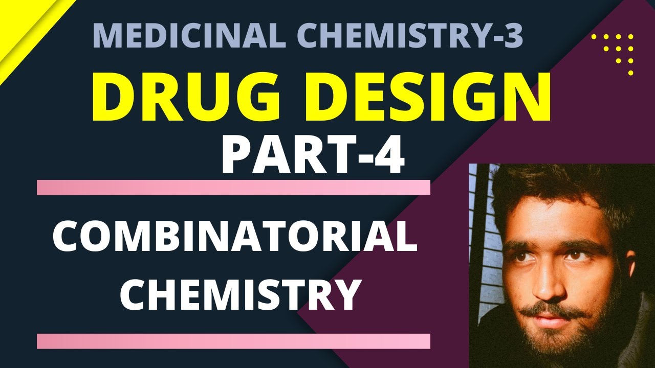 COMBINATORIAL CHEMISTRY | DRUG DESIGN |MEDICINAL CHEMISTRY-3|B.PHARM ...