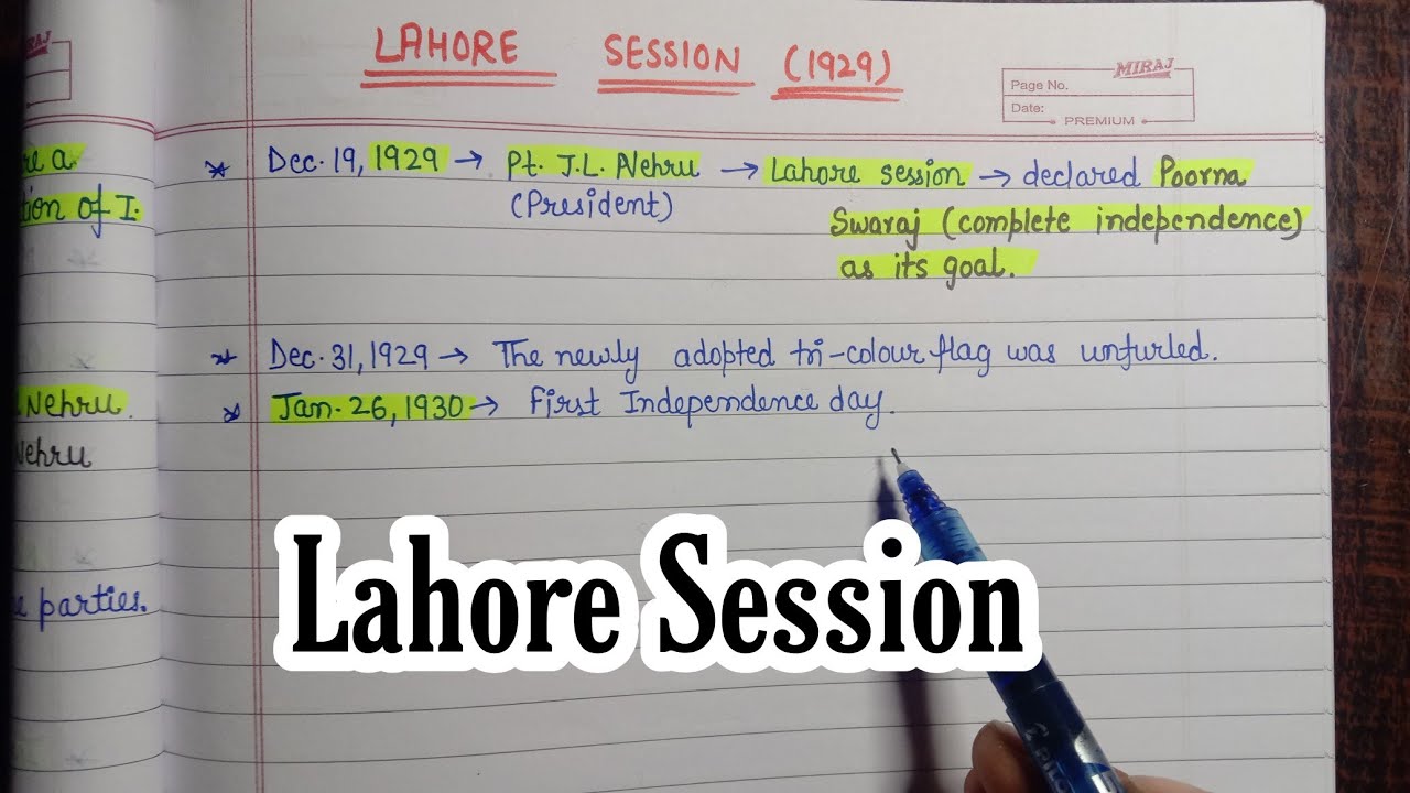 Lahore Session (1929) ||Handwritten Notes || National Movement ...