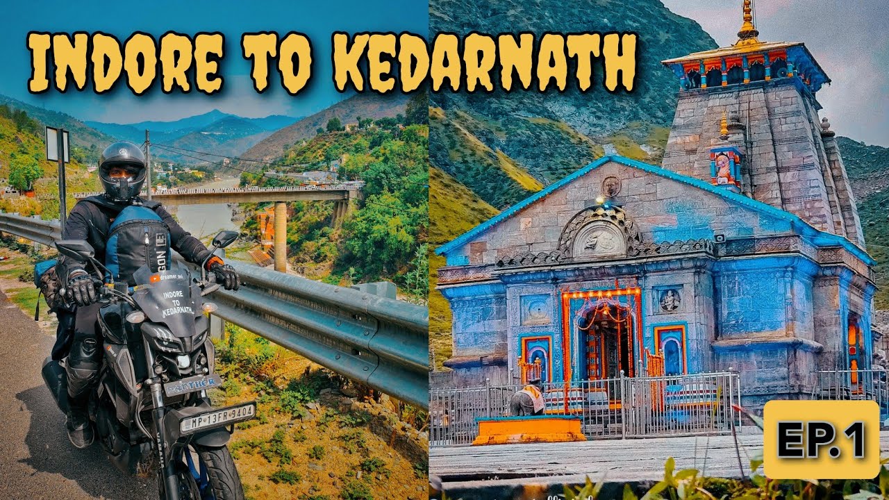 KEDARNATH RIDE || EP. 1|| INDORE TO AAGRA 1 DAY RIDE|| - YouTube
