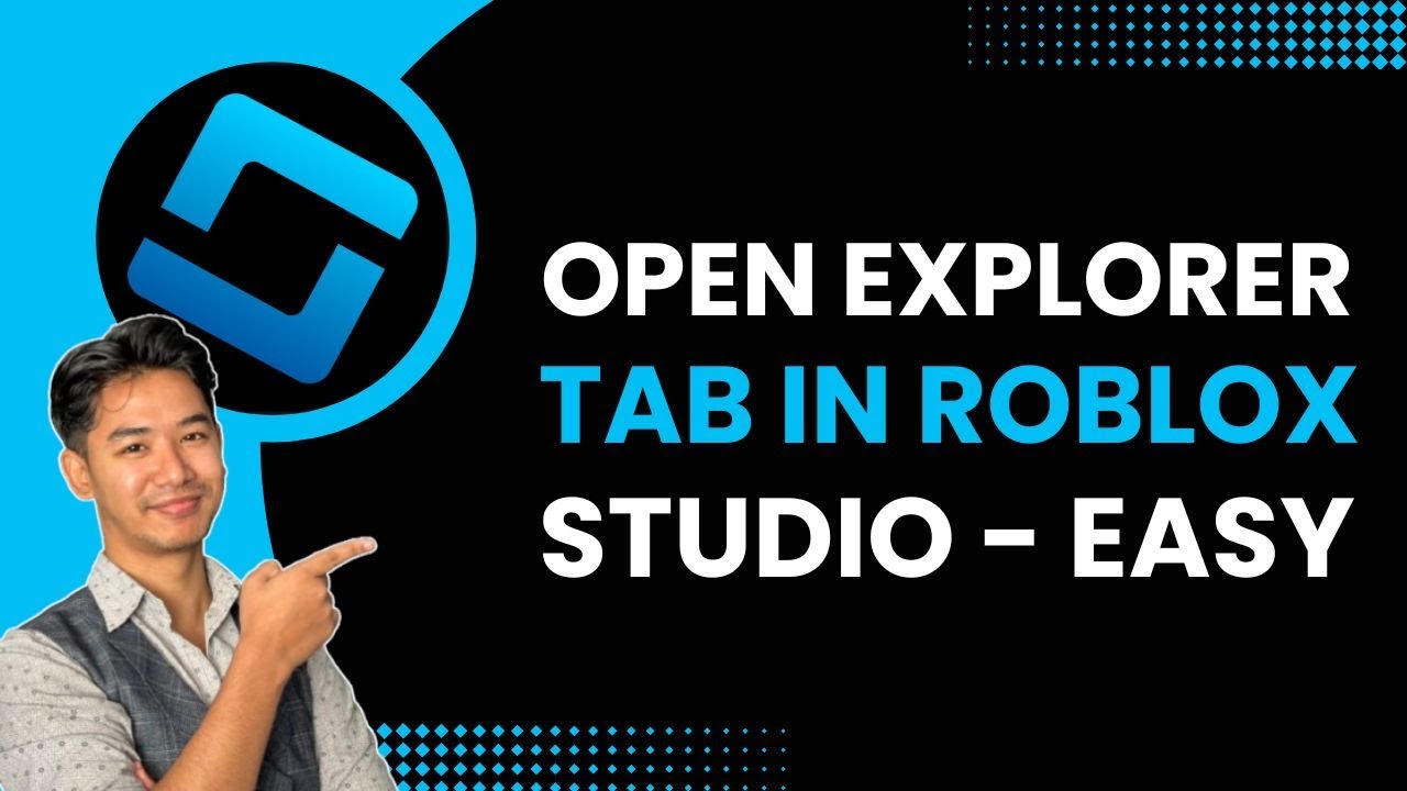 How To Open Explorer Tab in Roblox Studio ! - YouTube