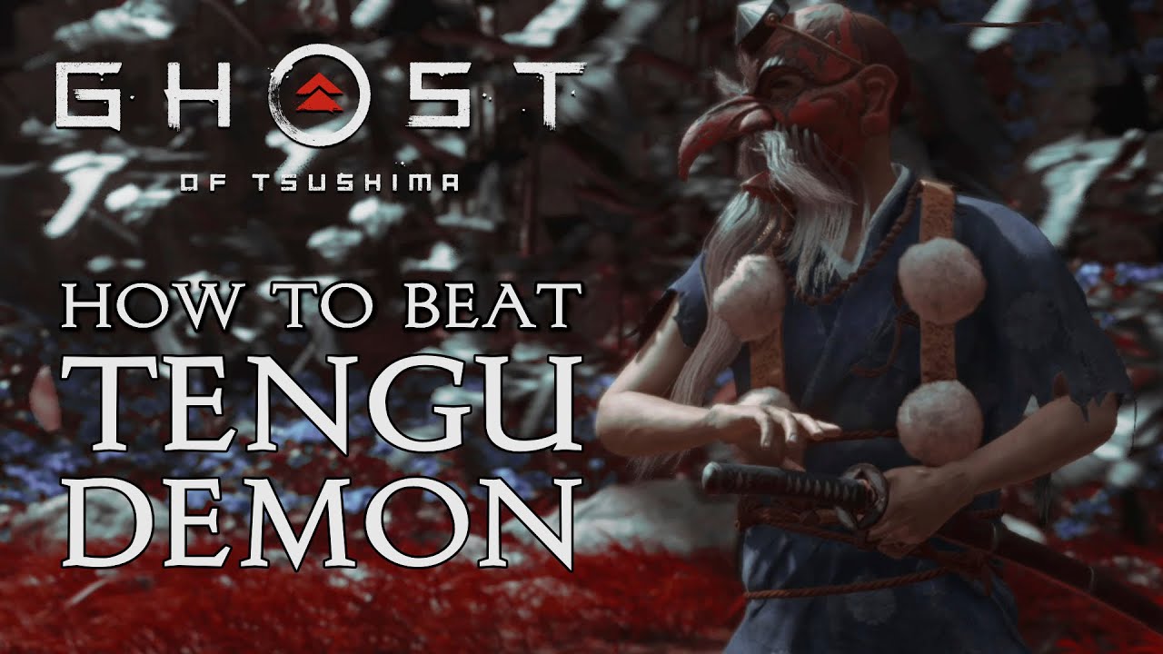 GHOST OF TSUSHIMA How To Beat Tengu Demon YouTube ghost-of-tsushima-how-to-beat-tengu-demon-youtube