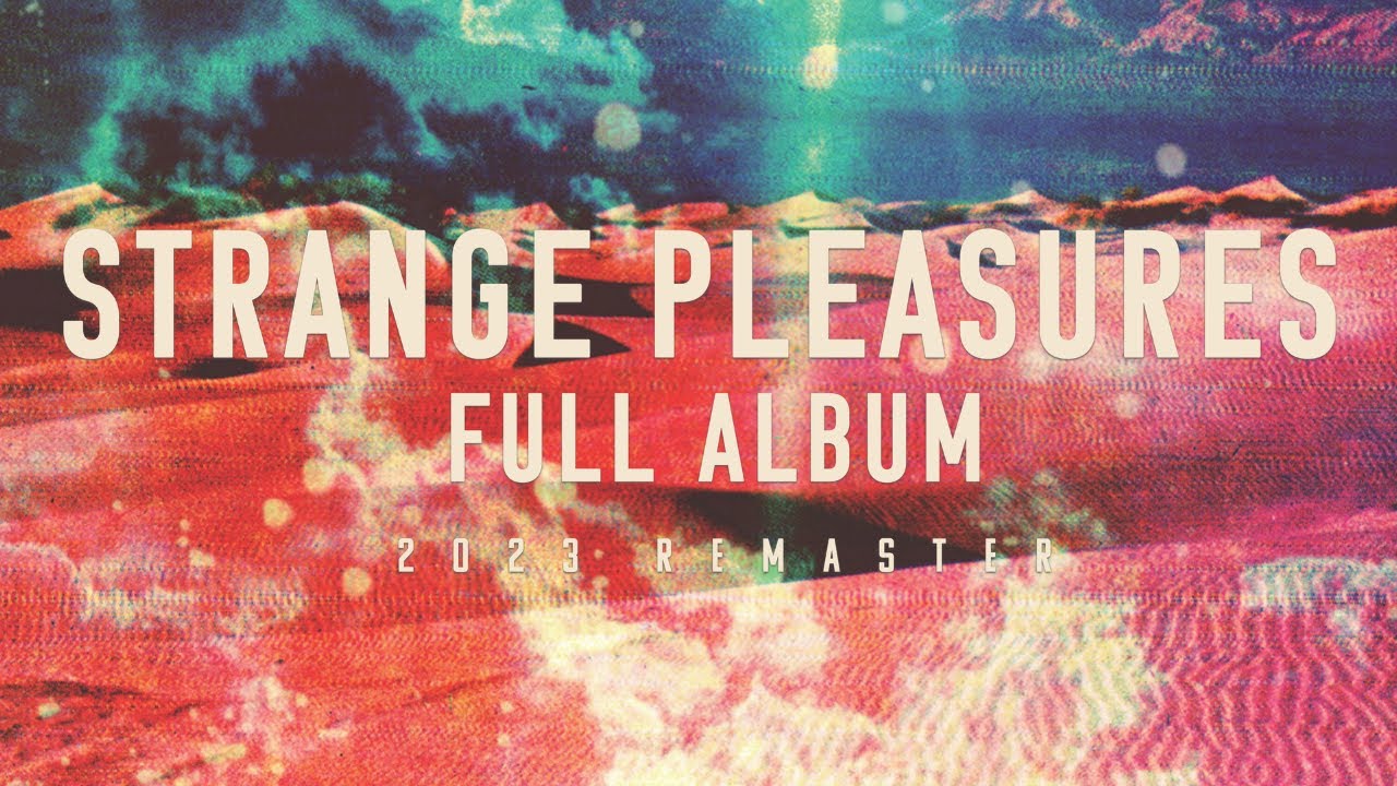 Still Corners - Strange Pleasures - 10th Anniversary Edition Full Album ...
