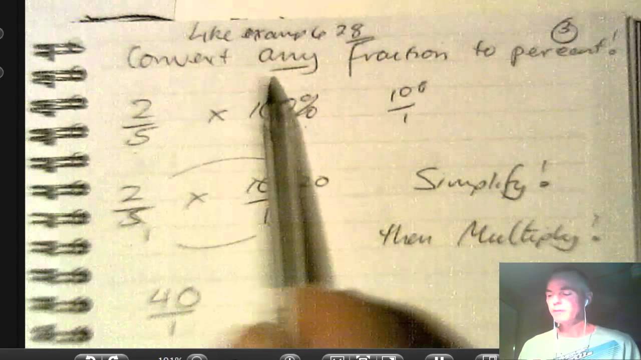 Converting Fractions To Percent By Multiplying By 100 Example 28 YouTube Converting Fractions To Percent By Multiplying By 100 Example 28 YouTube