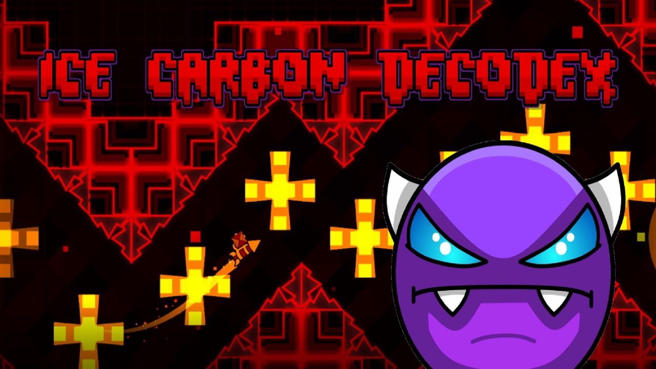 ICE Carbon DeCodeX (Geometry Dash) - YouTube