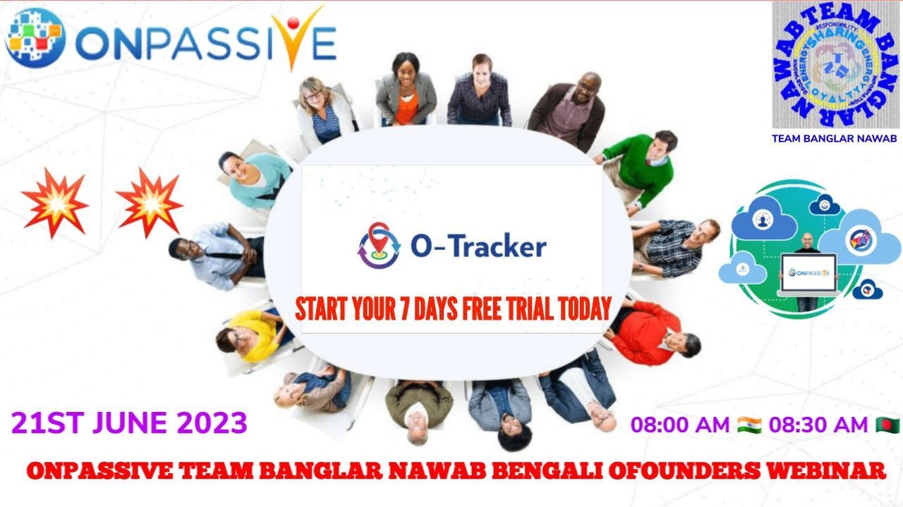 ONPASSIVE BENGALI O-FOUNDERS WEBINAR | START YOUR FREE TRIAL TODAY O-TRACKER | 21JUNE2023 8AM ...