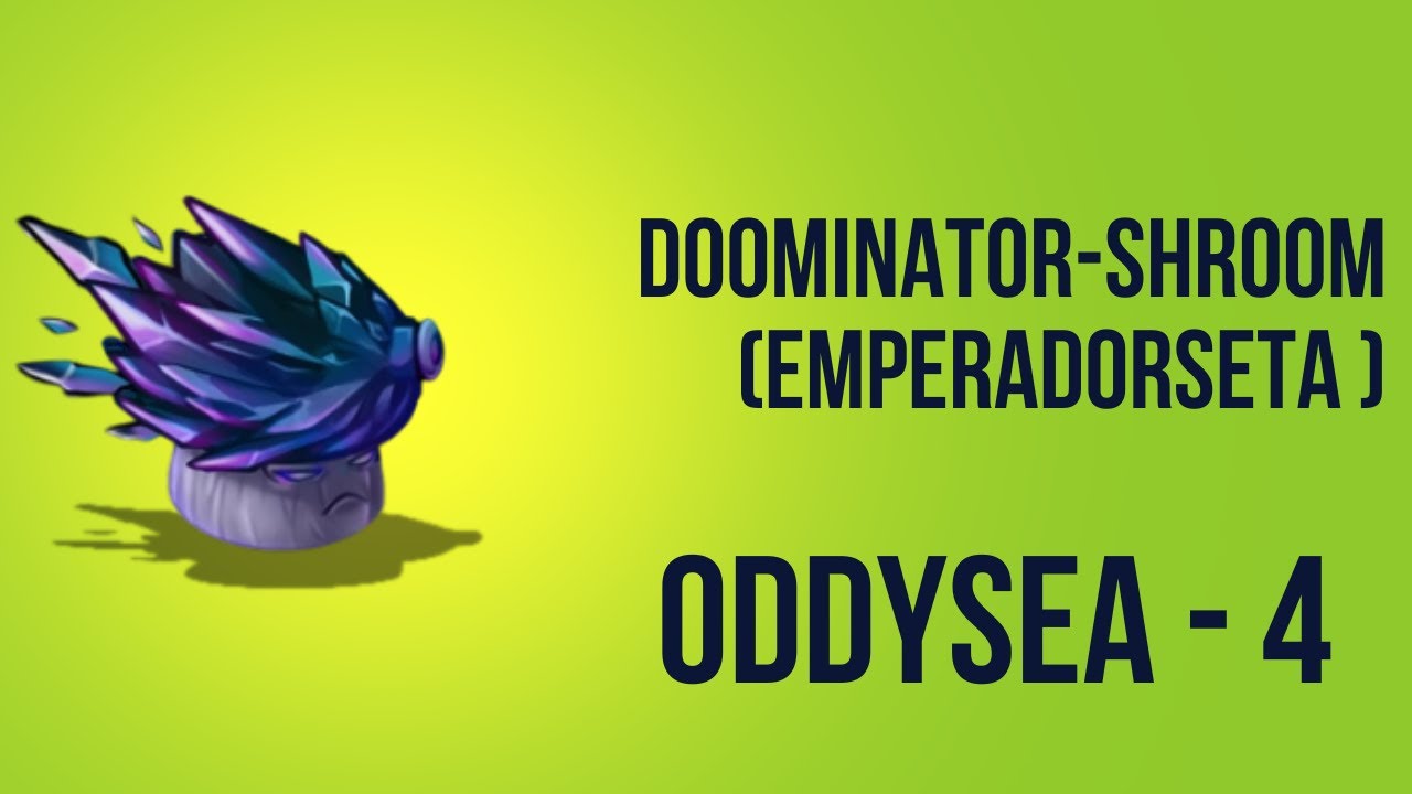 Doominator-shroom - (Oddysea 4) - Plants Vs Zombies FUSION - YouTube
