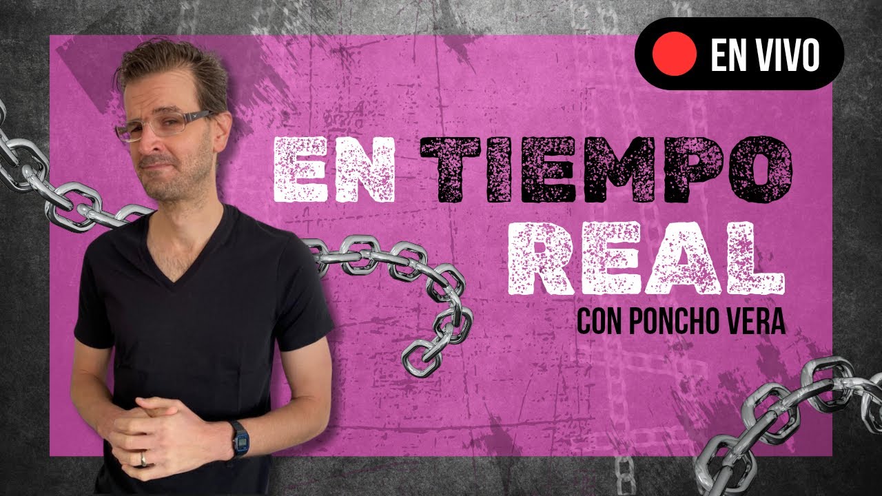 EN TIEMPO REAL | PONCHO VERA | 16 MAYO - YouTube