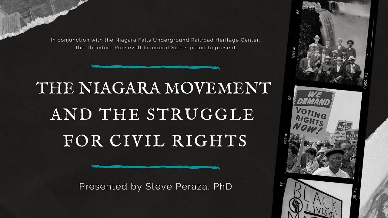 "The Niagara Movement & the Struggle for Civil Rights" (4/27/2021 ...