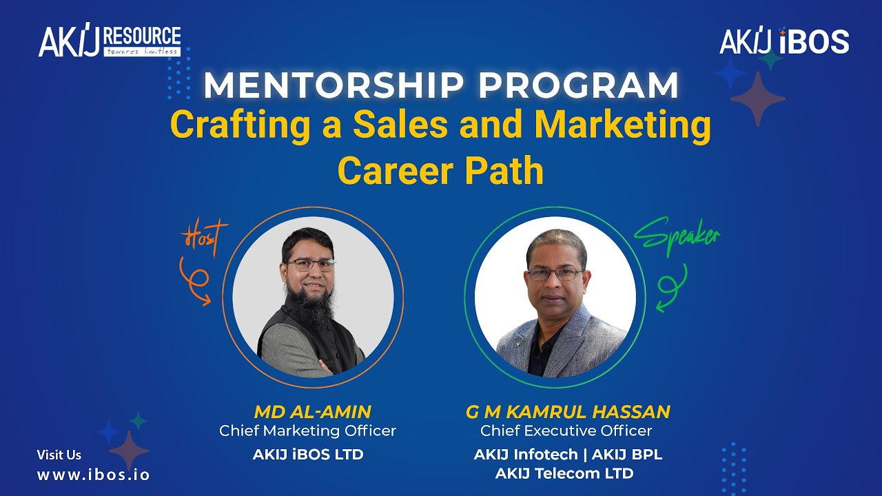 AKIJ iBOS Mentorship Program | Crafting a Sales and Marketing Career Path | Session 2 - YouTube