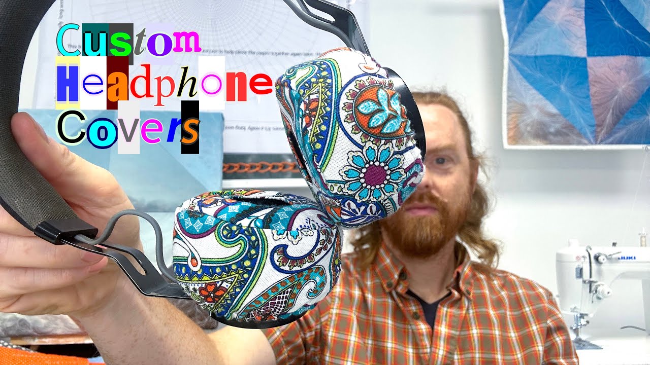 DIY Custom Headphone Covers | Sewing Tutorial - YouTube