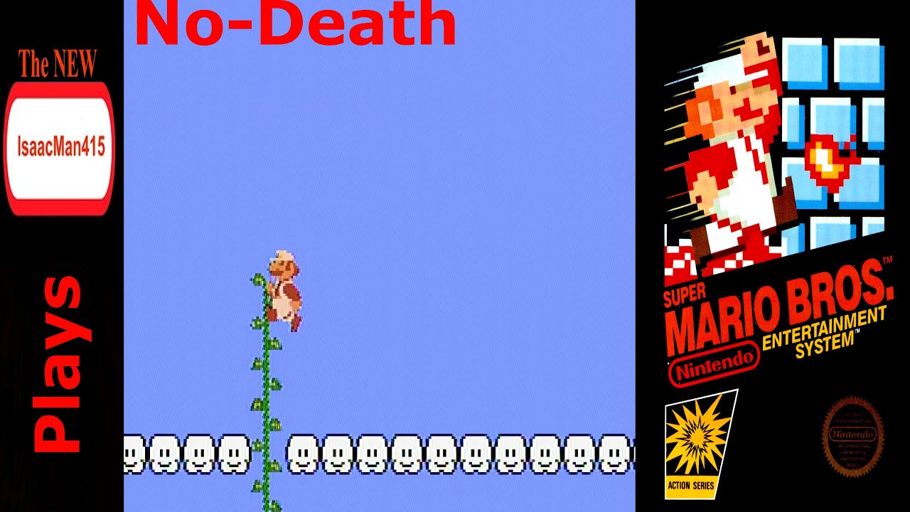 IsaacMan415 Plays Super Mario Bros. (NES) No-Death - YouTube