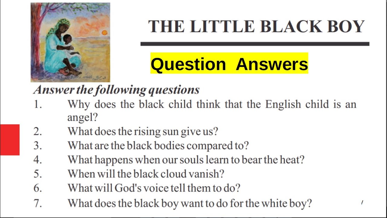 The Little Black Boy : Question-Answers : Class 11th General English ...