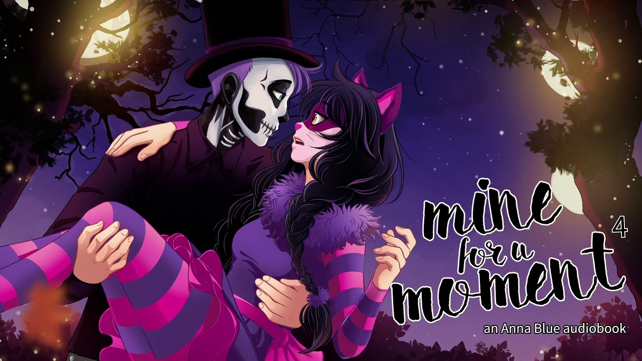 Mine For A Moment 4 (Anna Blue Audiobook ch. 27- ch. 30) - YouTube