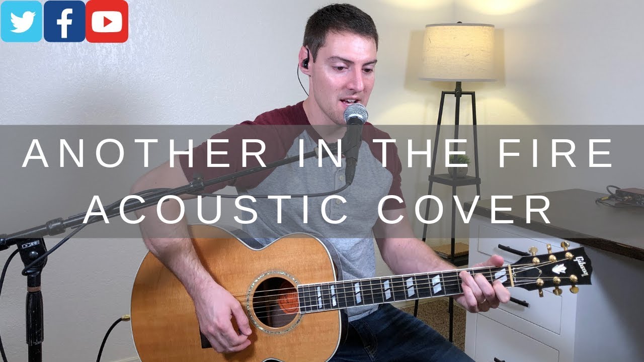 Another In The Fire Acoustic Cover/Tutorial | Hillsong UNITED - YouTube