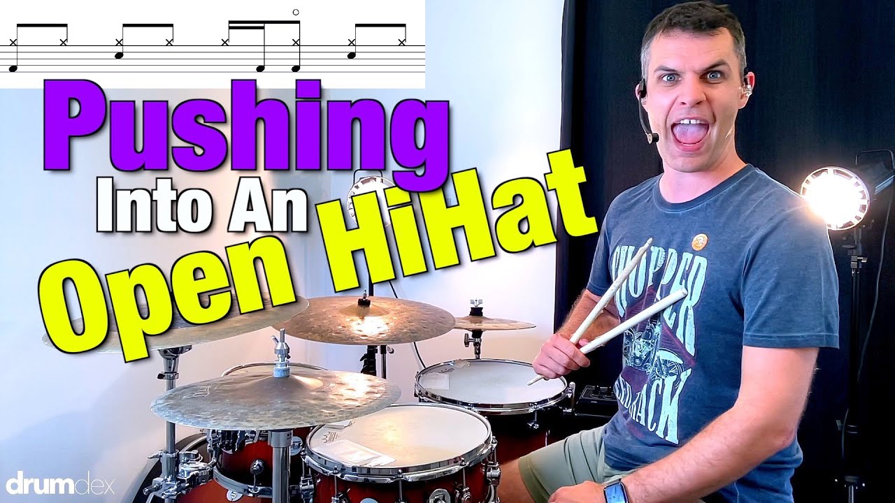 Pushing Into An Open HiHat - Full Drum Lesson - YouTube