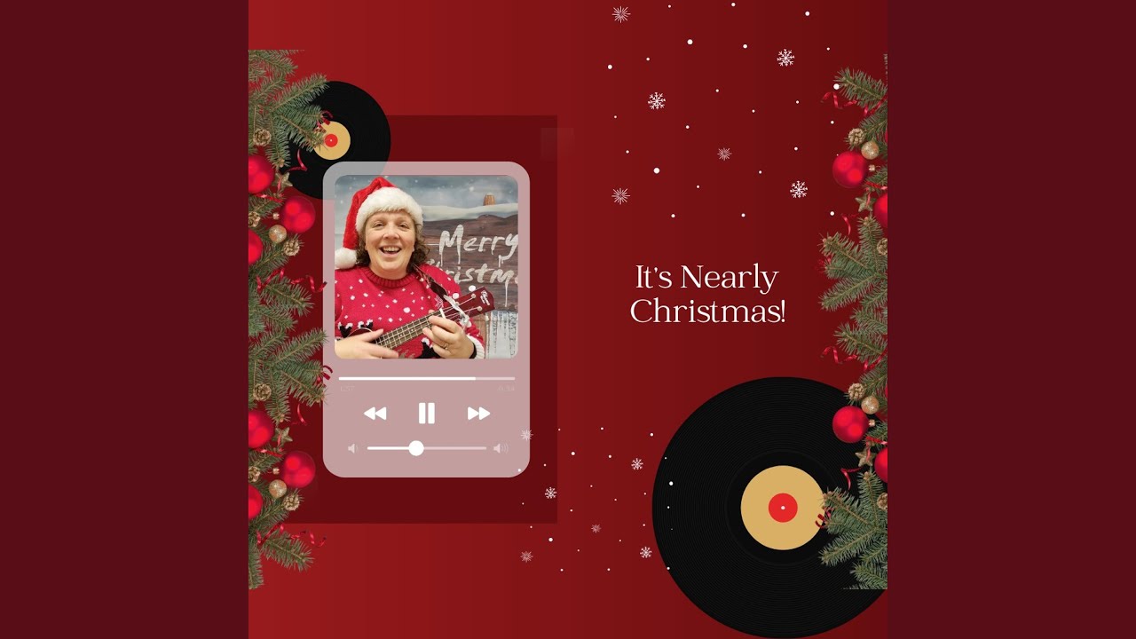 It's Nearly Christmas - YouTube