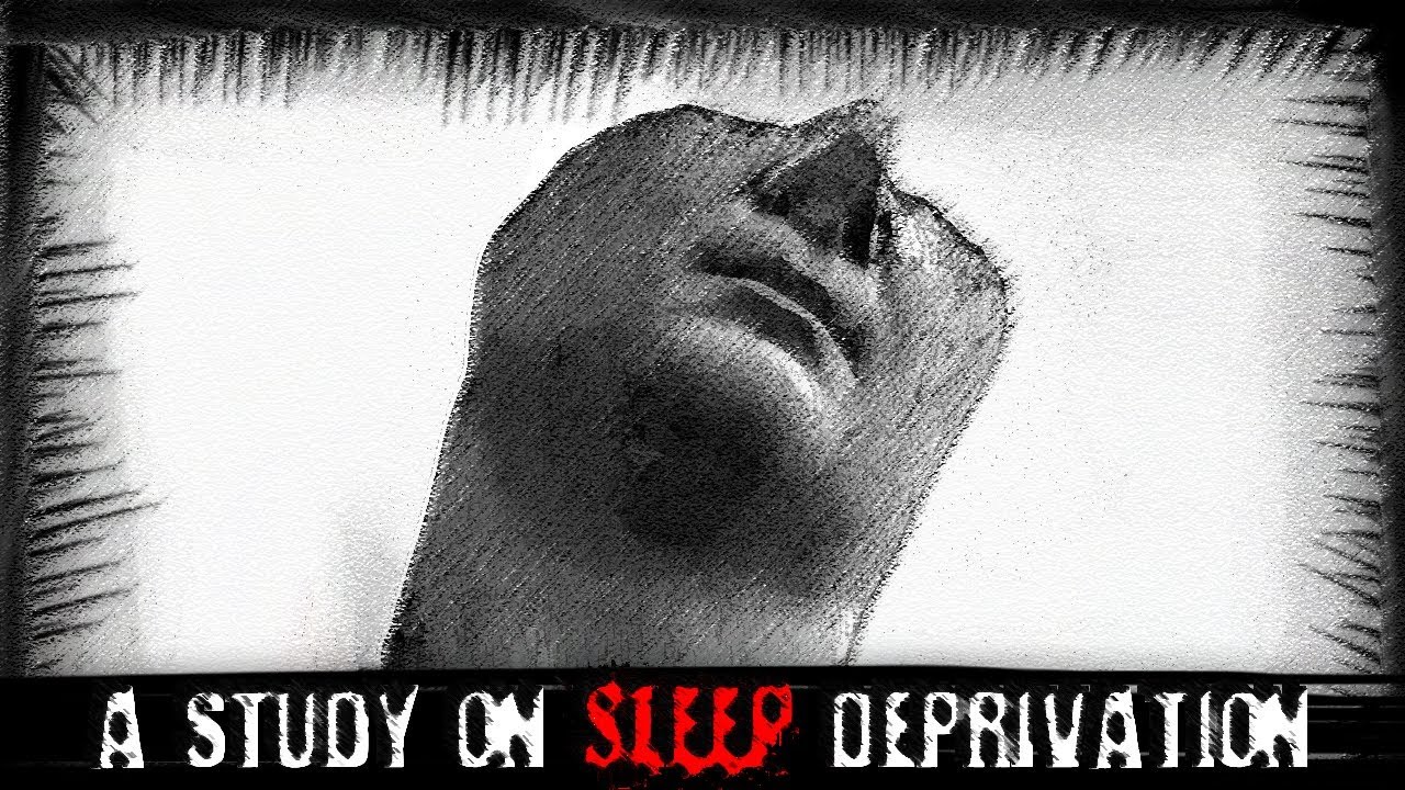 "A Study on Sleep Deprivation" | Creepypasta - YouTube