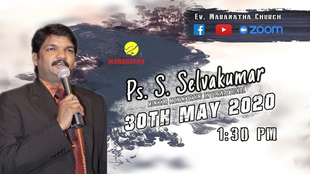EVMC Maranatha Church || Saturday Online Meeting with Ps. S. Selvakumar ...