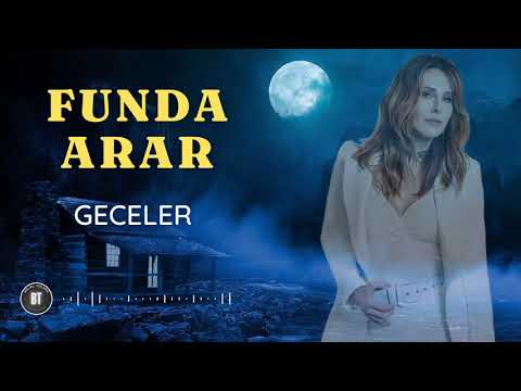 FUNDA ARAR - Geceler (Lyrics / Sözleri)