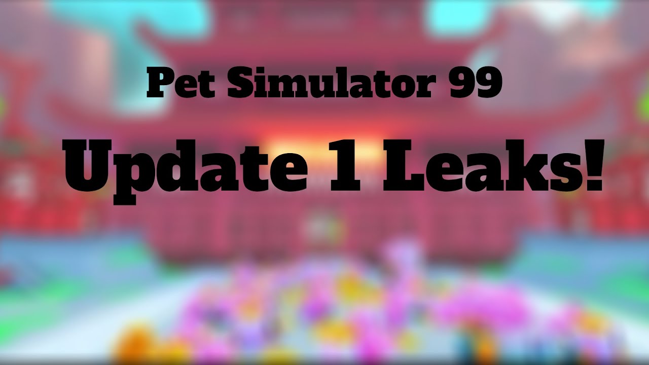 Pet Simulator 99 Update 1 leaks! Epic leaks! (ps99) - YouTube