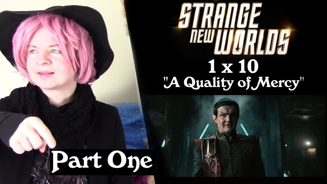 Strange New Worlds 1x10 "A Quality of Mercy" Reaction (Part 1) - YouTube
